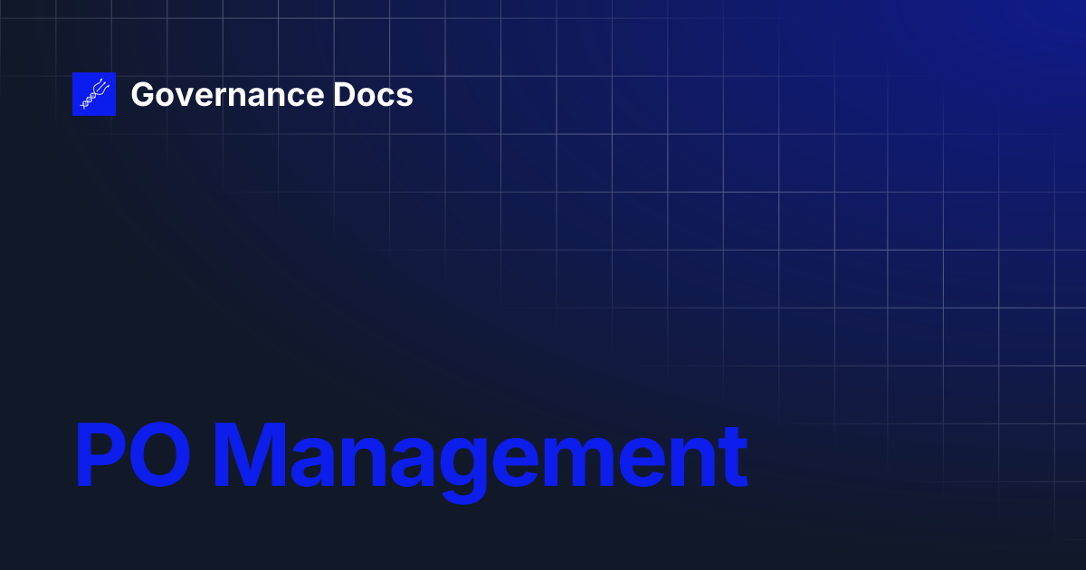 PO Management | Governance Docs